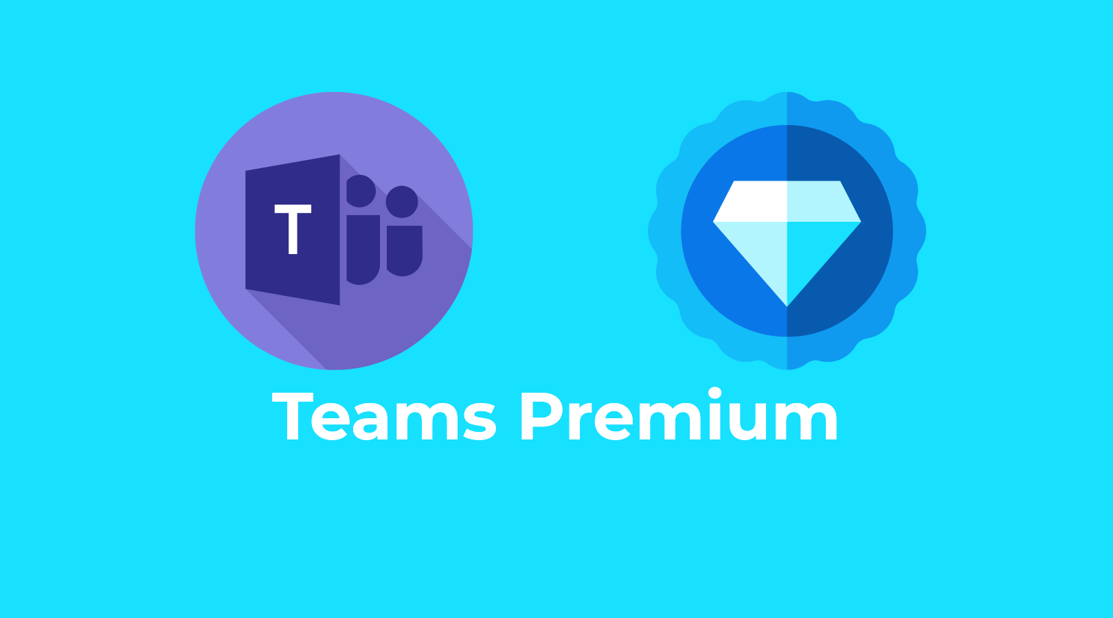 微软Teams Premium高级许可介绍 - 微软Teams研究所